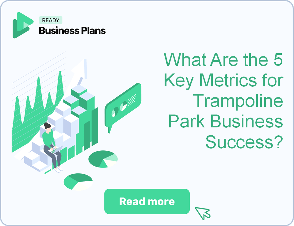 What Are the 5 Key Metrics for Trampoline Park Business Success ...