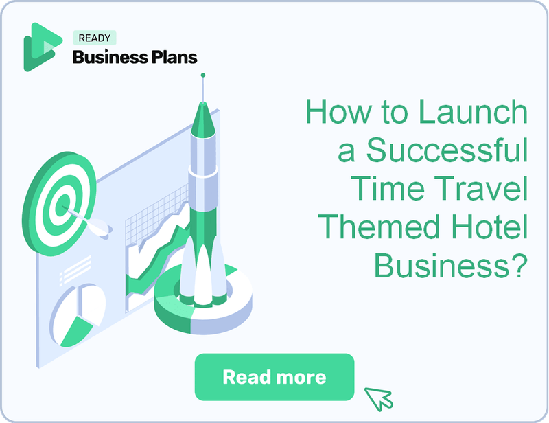 How to Launch a Successful Time Travel Themed Hotel Business ...