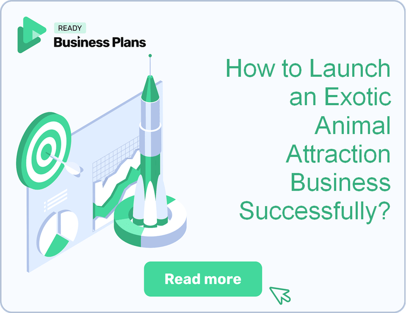 How to Launch an Exotic Animal Attraction Business Successfully ...