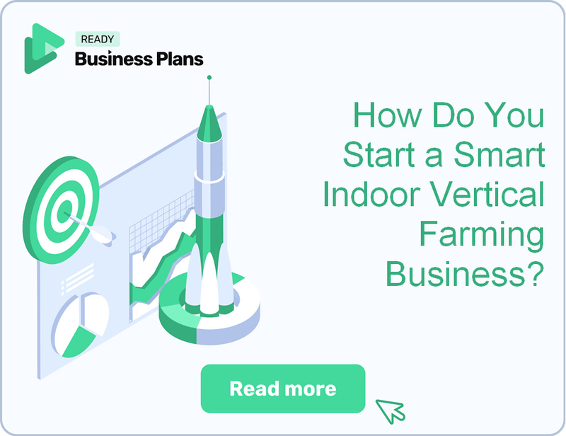 How Do You Start a Smart Indoor Vertical Farming Business ...