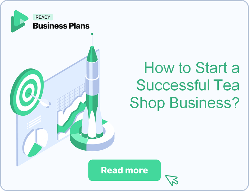 How to Start a Successful Tea Shop Business ...