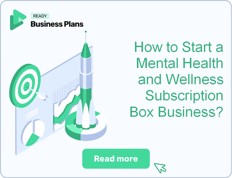 How to Start a Mental Health and Wellness Subscription Box Business ...