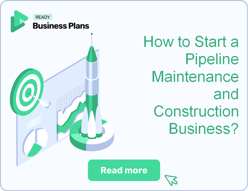 How to Start a Pipeline Maintenance and Construction Business ...