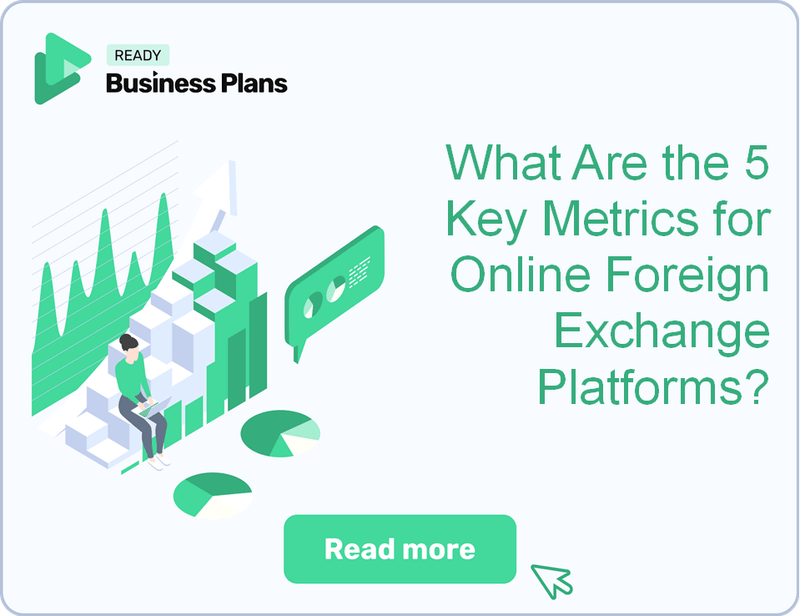 What Are the 5 Key Metrics for Online Foreign Exchange Platforms ...