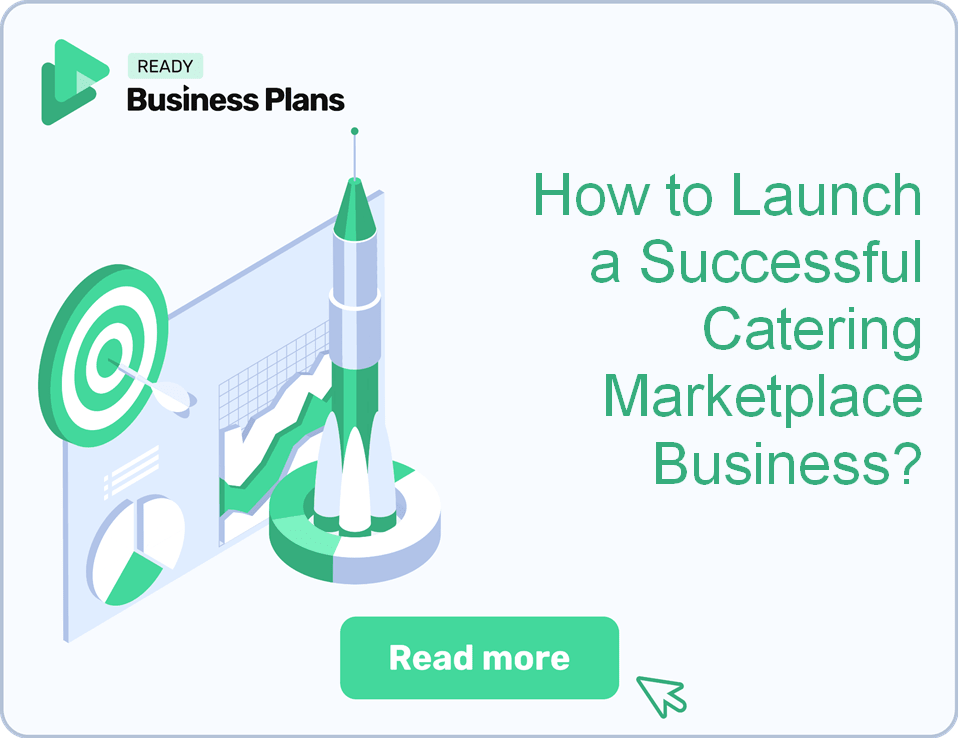 How to Launch a Successful Catering Marketplace Business ...