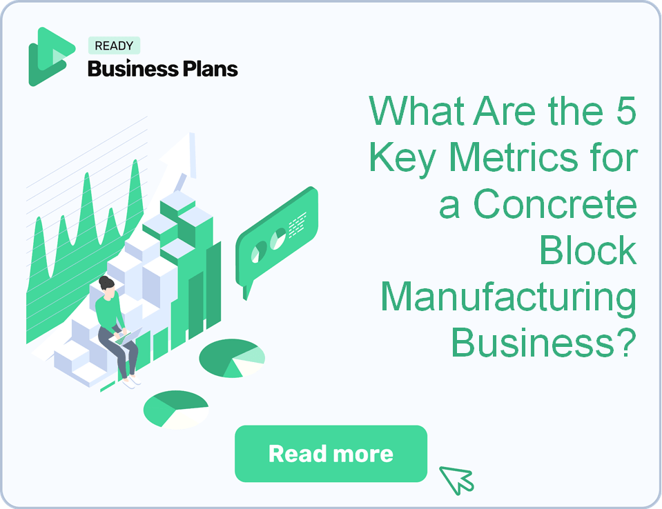 What Are the 5 Key Metrics for a Concrete Block Manufacturing Business ...