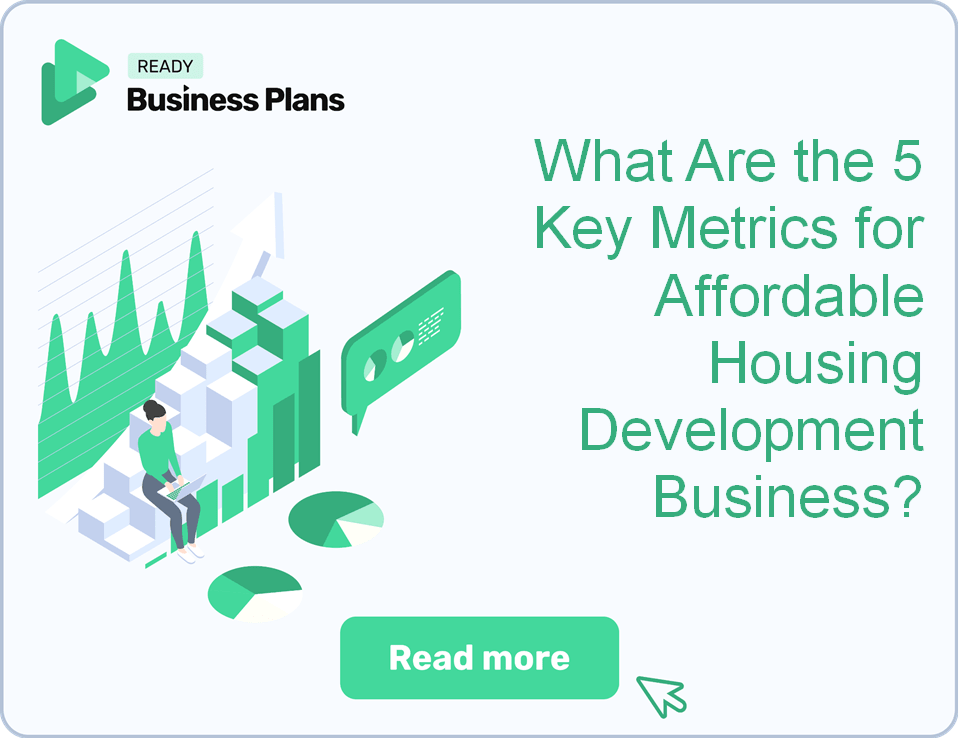 What Are the 5 Key Metrics for Affordable Housing Development Business ...
