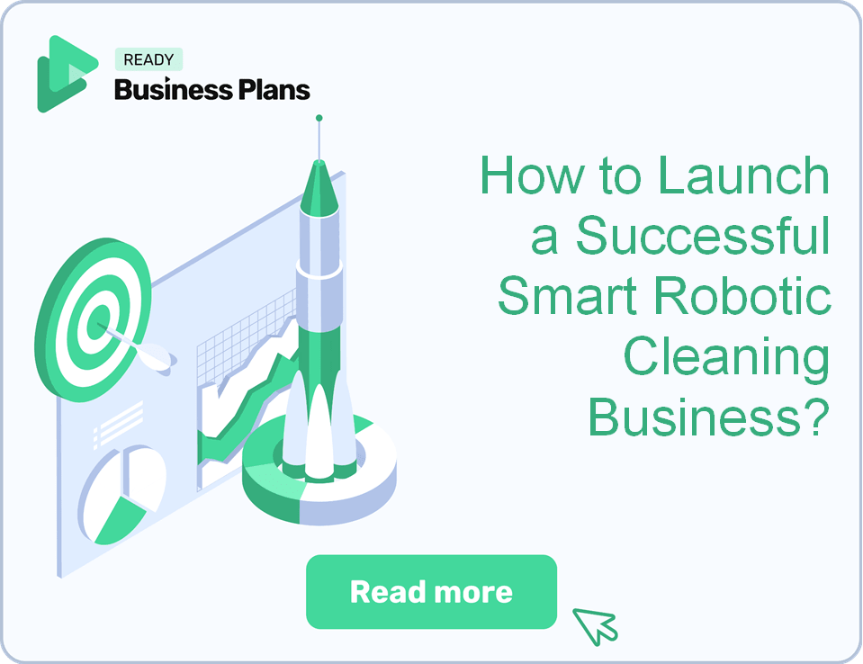How to Launch a Successful Smart Robotic Cleaning Business ...