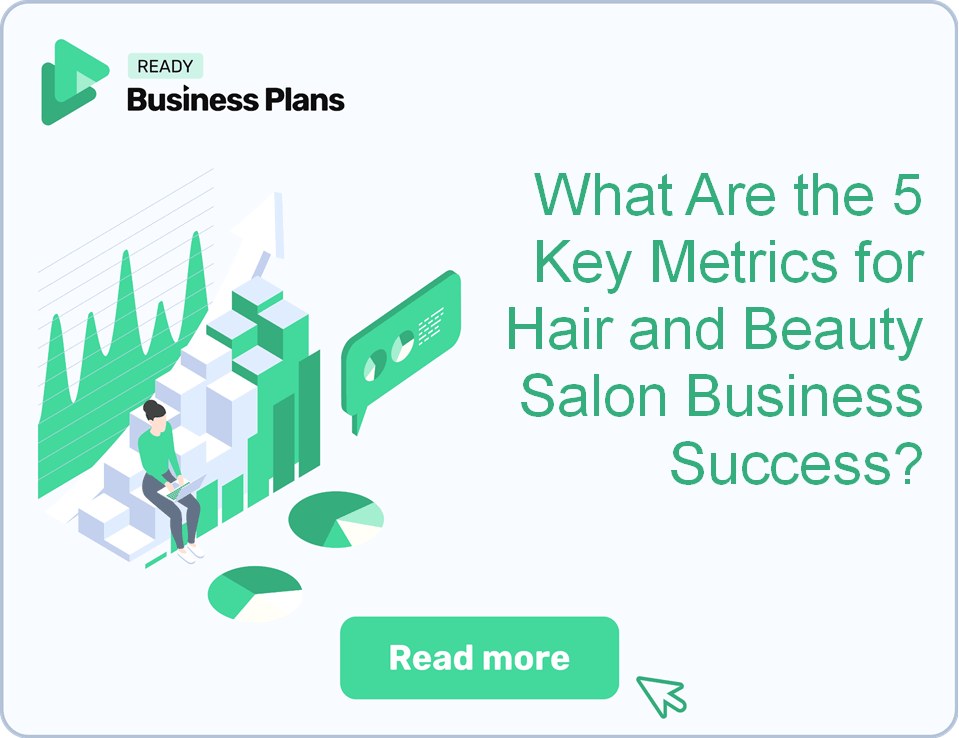 What Are the 5 Key Metrics for Hair and Beauty Salon Business Success ...