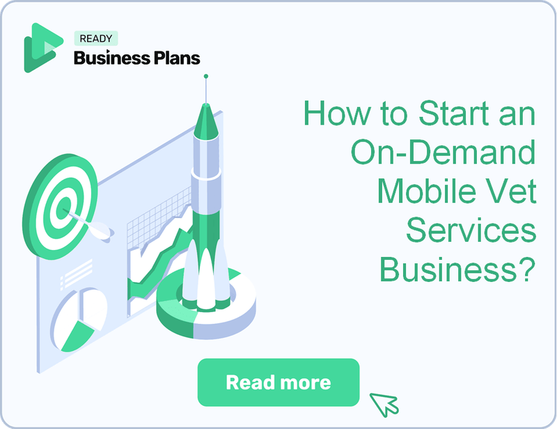 How to Start an On-Demand Mobile Vet Services Business ...
