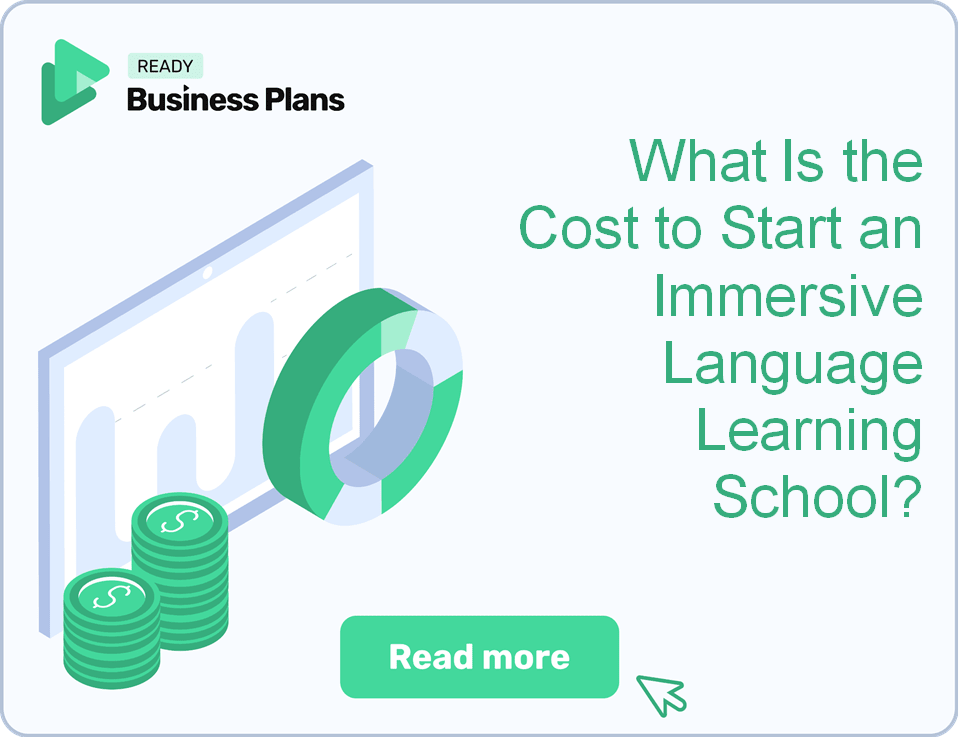 What Is the Cost to Start an Immersive Language Learning School ...