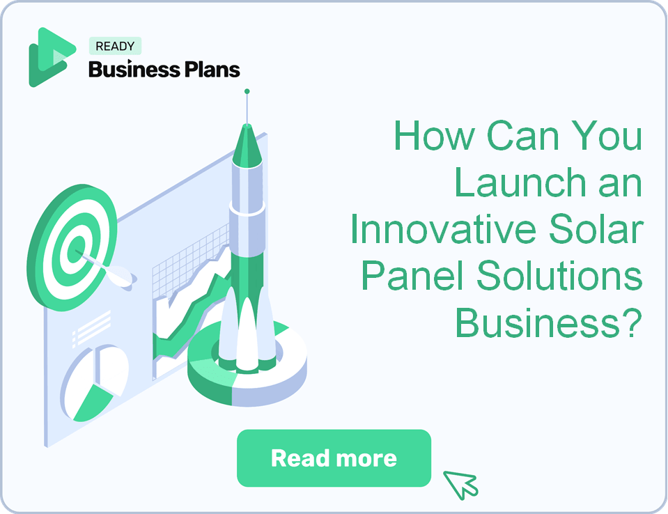 How Can You Launch an Innovative Solar Panel Solutions Business ...