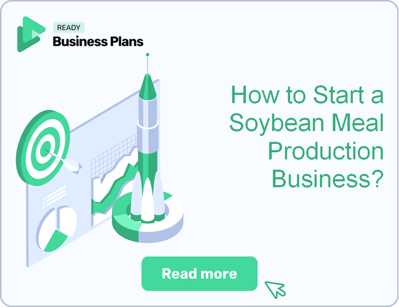 How to Start a Soybean Meal Production Business ...