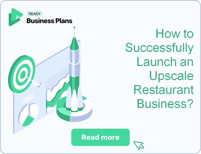 How to Successfully Launch an Upscale Restaurant Business ...