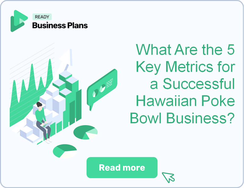 What Are the 5 Key Metrics for a Successful Hawaiian Poke Bowl Business ...