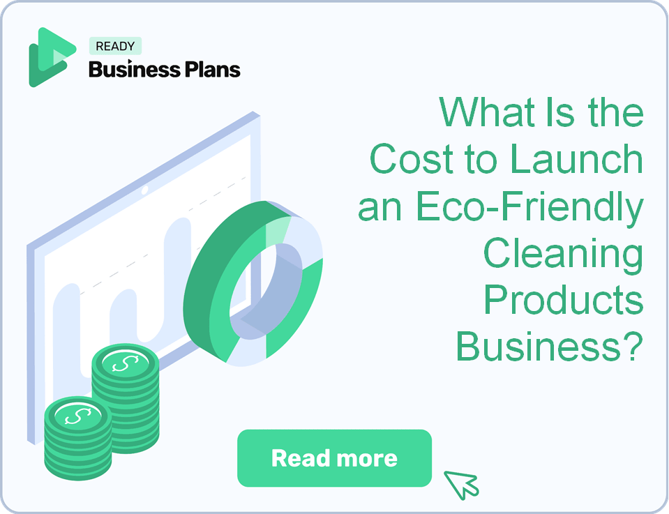 What Is the Cost to Launch an Eco-Friendly Cleaning Products Business ...