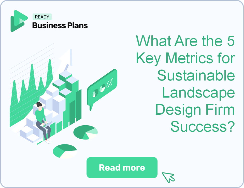 What Are the 5 Key Metrics for Sustainable Landscape Design Firm ...
