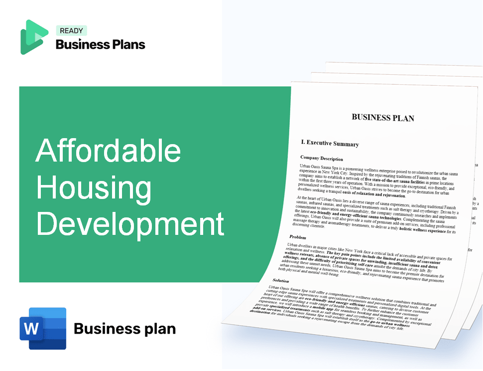 Affordable Housing Development Business Plan – ReadyBizPlans.com