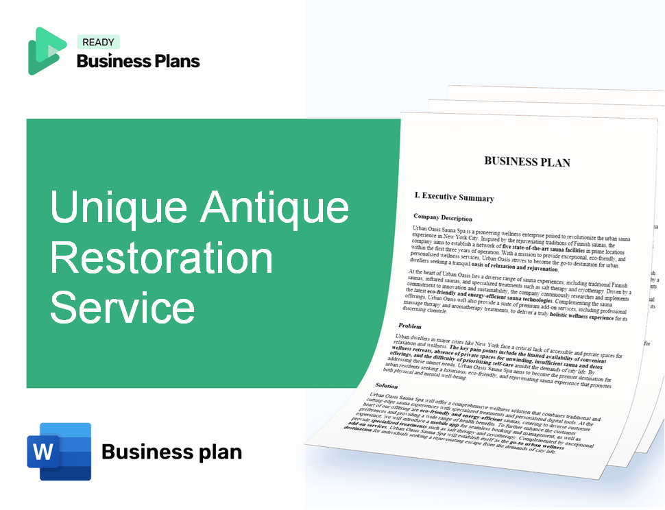 Unique Antique Restoration Service Business Plan – ReadyBizPlans.com