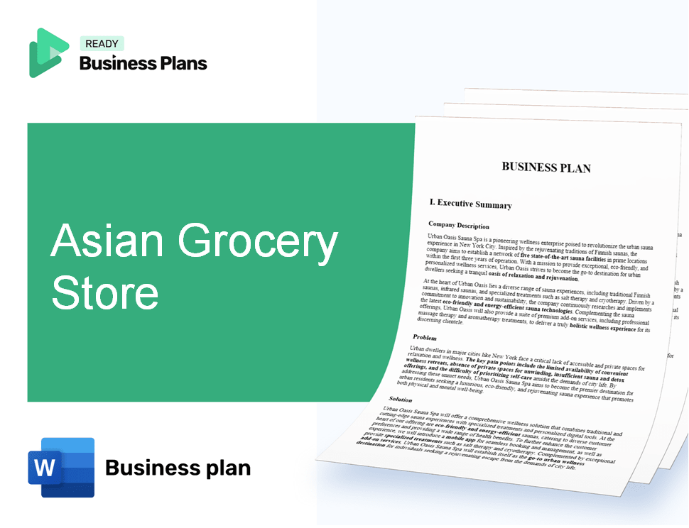 Asian Grocery Store Business Plan – ReadyBizPlans.com
