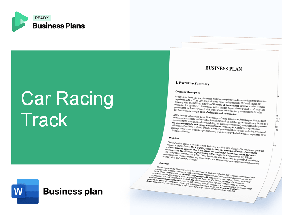 Car Racing Track Business Plan – ReadyBizPlans.com