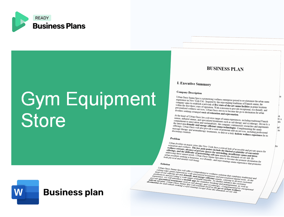 Gym Equipment Store Business Plan – ReadyBizPlans.com
