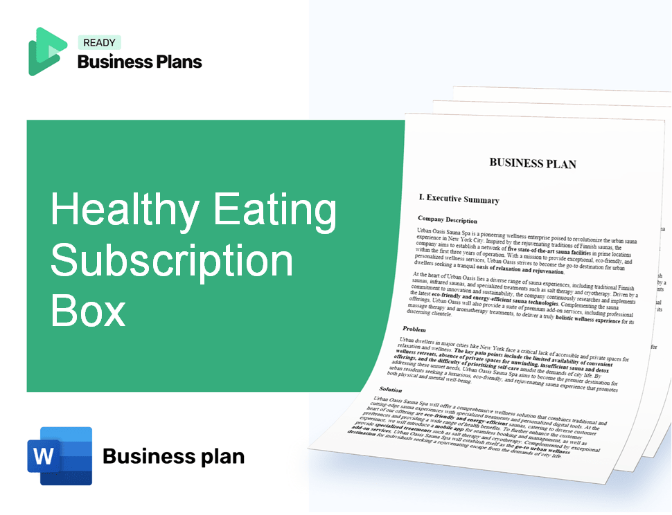 Healthy Eating Subscription Box Business Plan – ReadyBizPlans.com