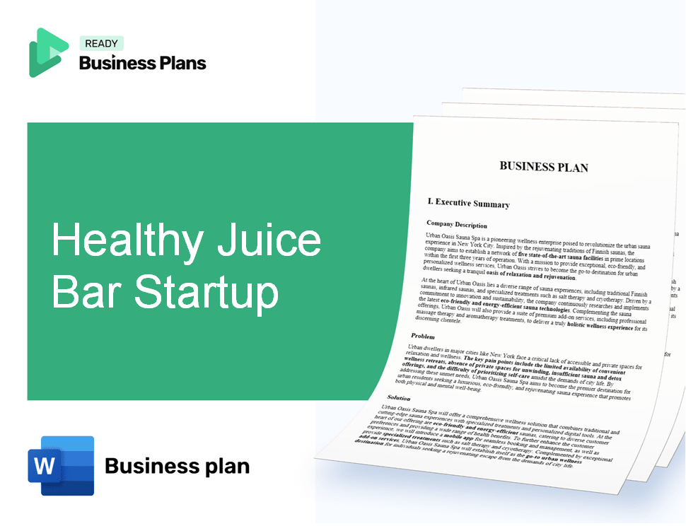 Healthy Juice Bar Startup Business Plan – SampleBusinessPlanTemplate.com