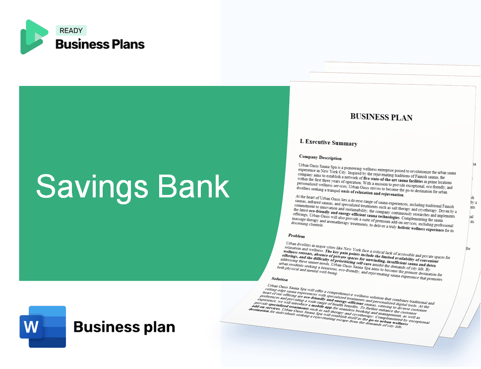 Savings Bank Business Plan – ReadyBizPlans.com