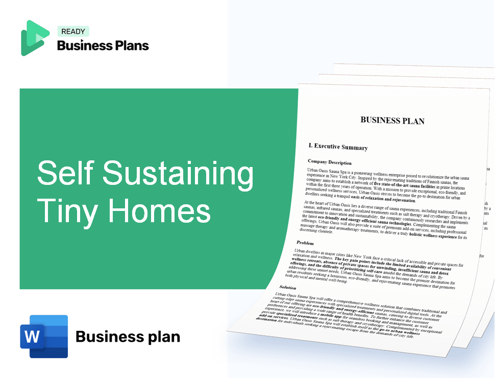 Self Sustaining Tiny Homes Business Plan – SampleBusinessPlanTemplate.com