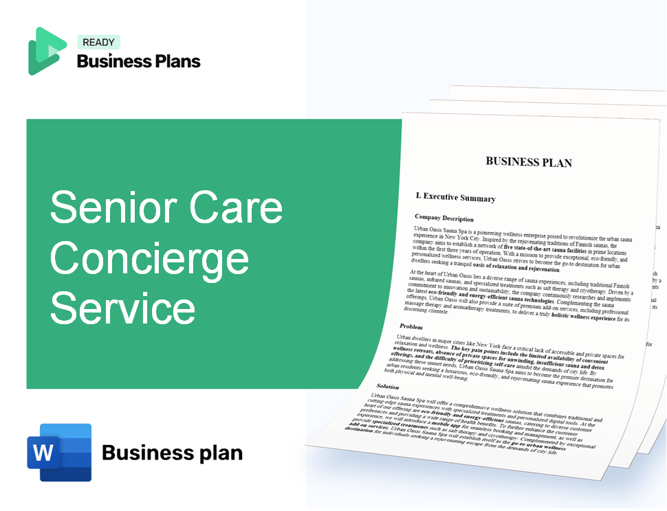 Senior Care Concierge Service Business Plan – ReadyBizPlans.com