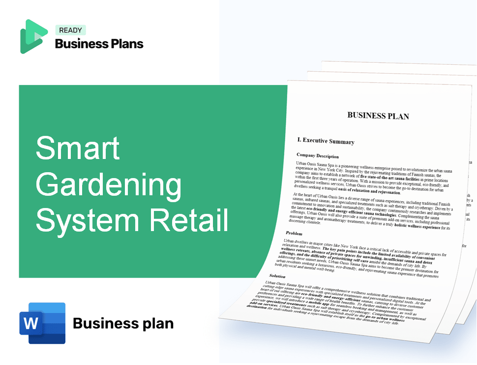 Smart Gardening System Retail Business Plan – ReadyBizPlans.com