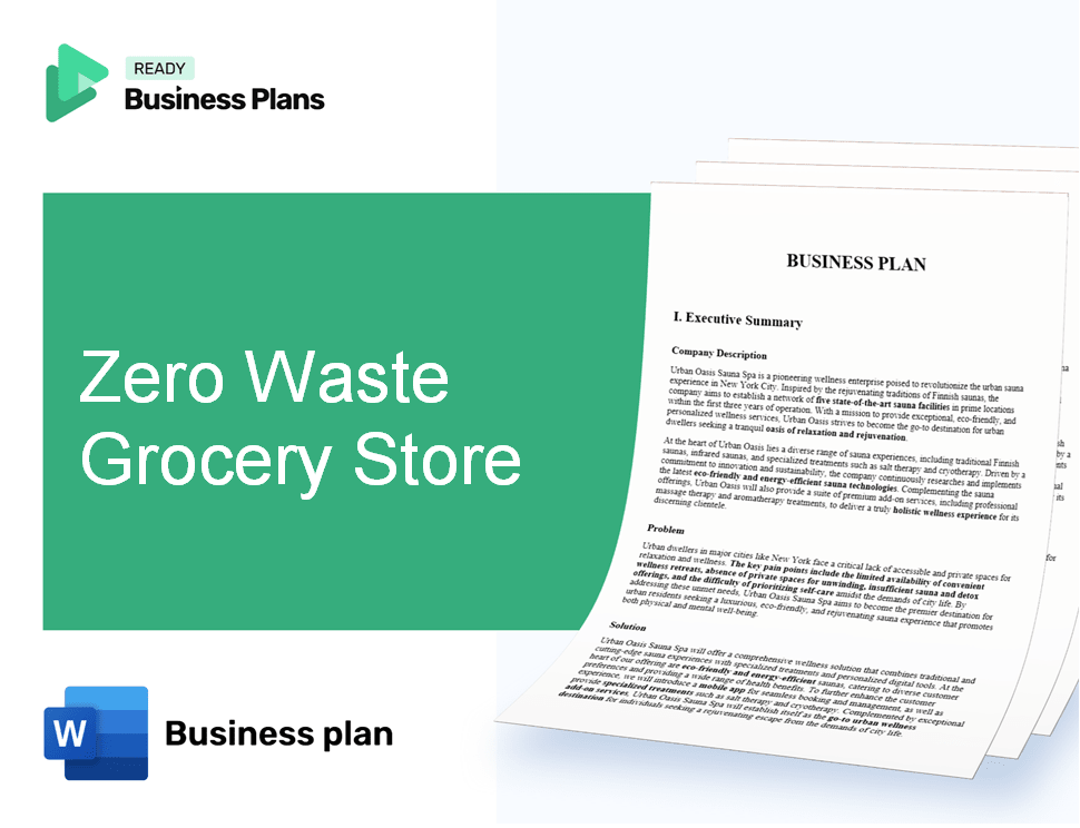 Zero Waste Grocery Store Business Plan – ReadyBizPlans.com